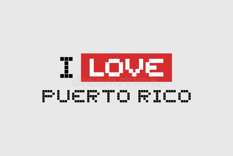 I love Puerto Rico message stock vector. Illustration of cool - 165176738