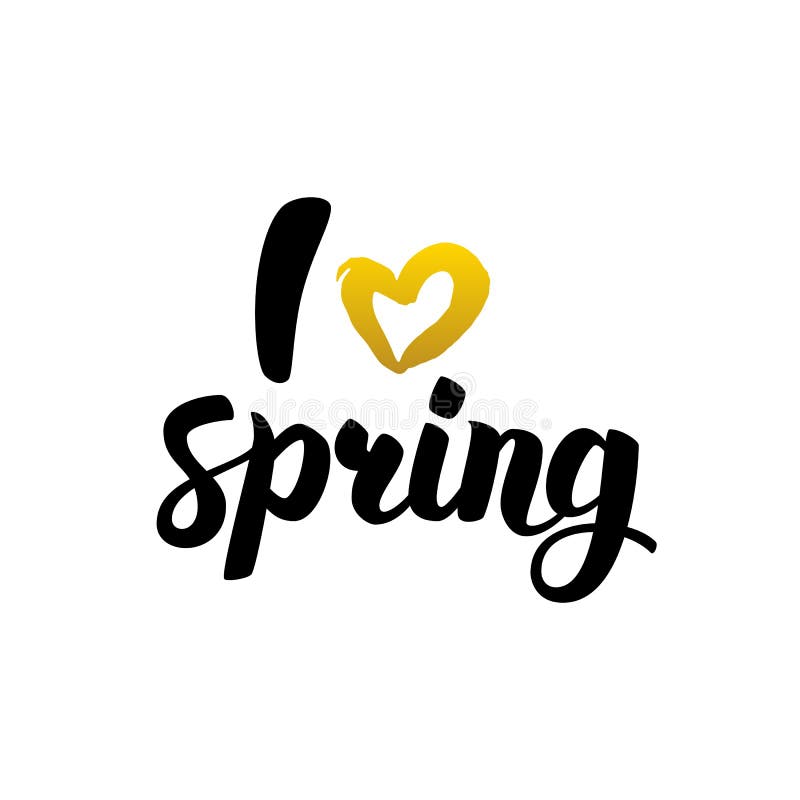 I Love Spring Handwritten Lettering Stock Vector - Illustration of ...