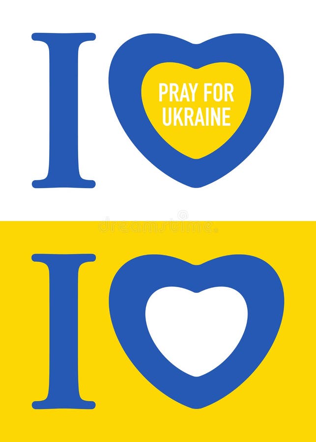 I Love Ukraine. Pray for Ukraine Stock Vector - Illustration of freedom ...