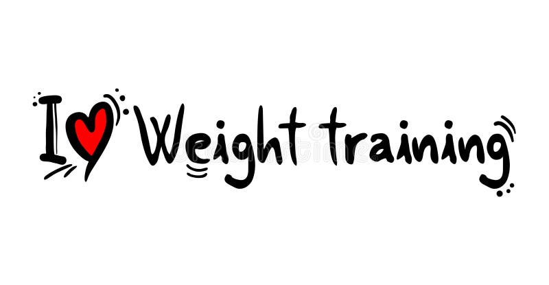 I Love Weight Training Message Stock Vector - Illustration of creative ...