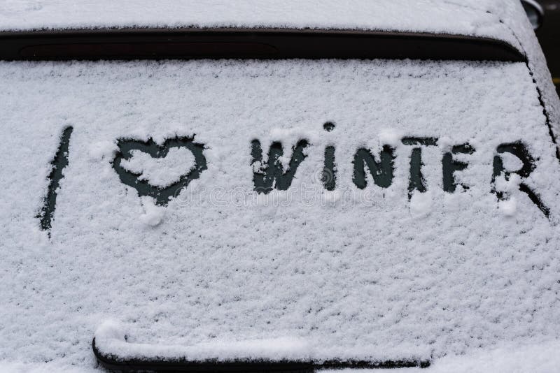 I Love Winter Phrase on the Car Window. Winter Concept. Stock Photo ...