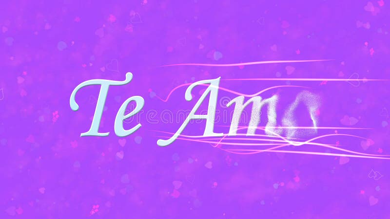 I Love You Text In Portuguese And Spanish Te Amo Turns To Dust From
