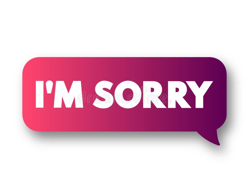 Sorry Text Stock Illustrations – 7,211 Sorry Text Stock Illustrations ...