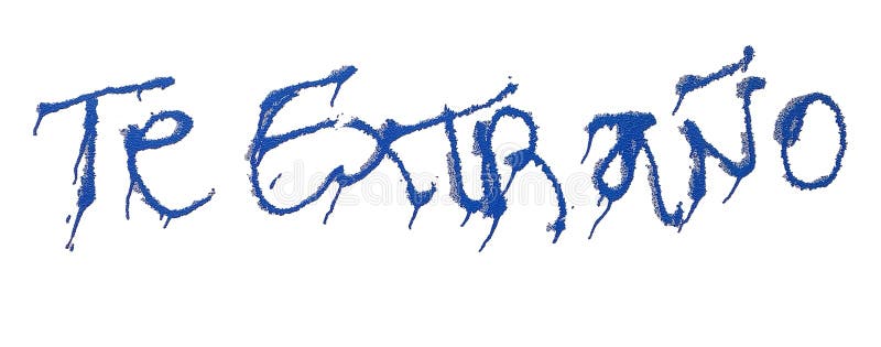 I Miss You in Spanish Language Handwritten Isolated Phrase Stock ...