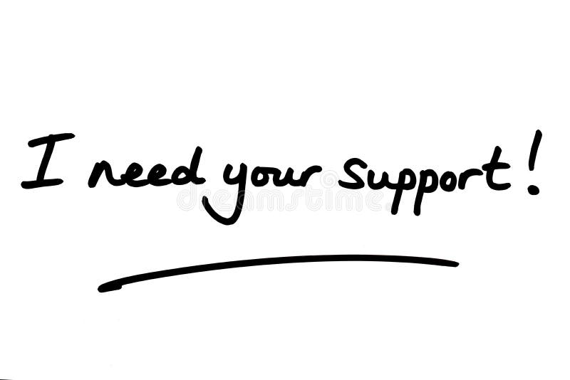 We need your support stock illustration. Illustration of background ...