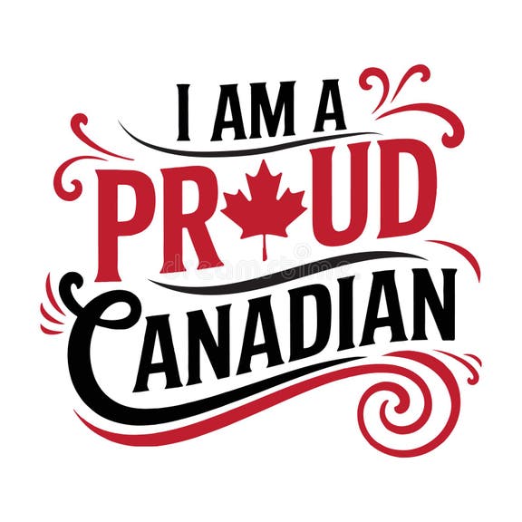 I am a Proud Canadian with Maple Leaf Design Stock Vector ...