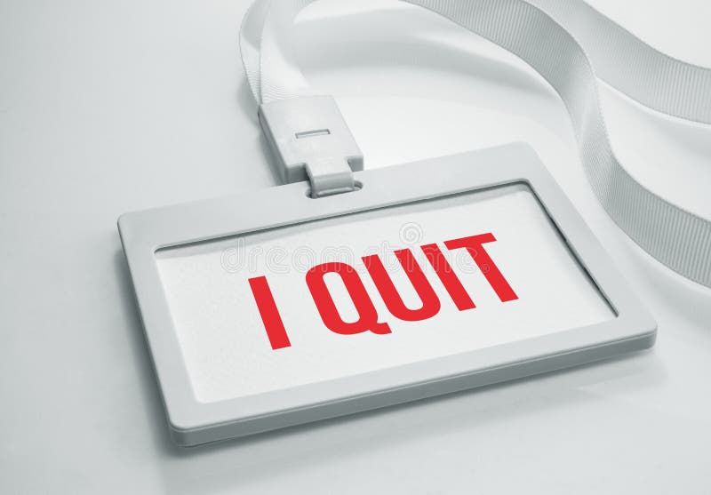 I Quit Text with Label Staff,job Resignation Stock Illustration ...