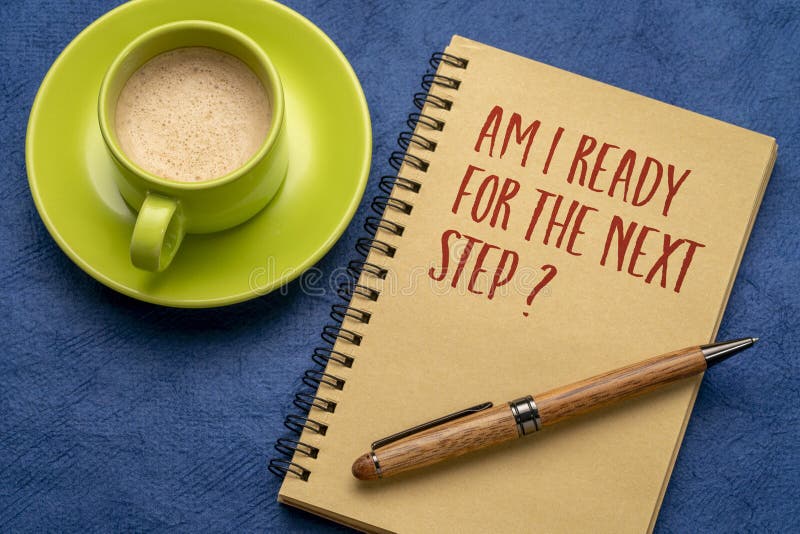 Am I Ready for the Next Step? Self Reflection Question in a Notebook ...
