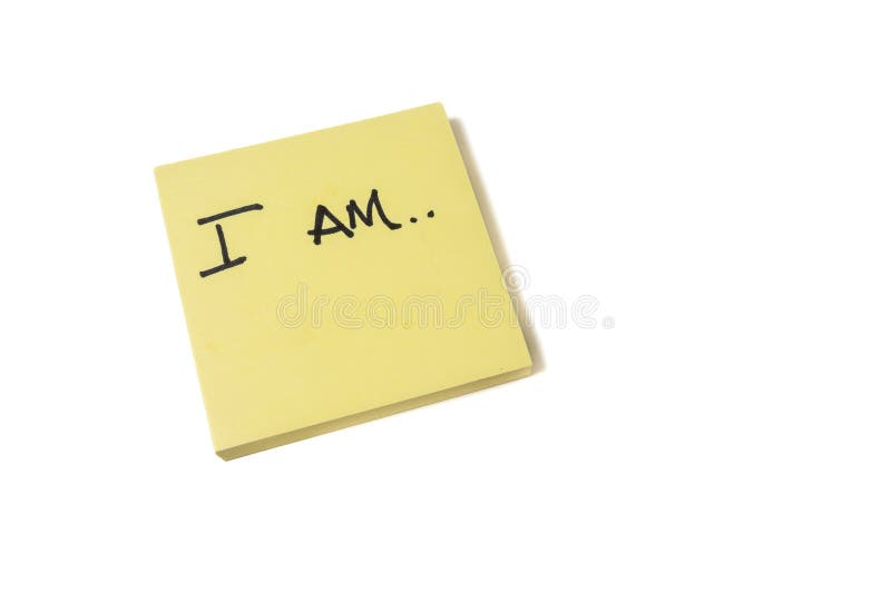 I am Sticky Note on White Background Stock Photo - Image of affirmation ...