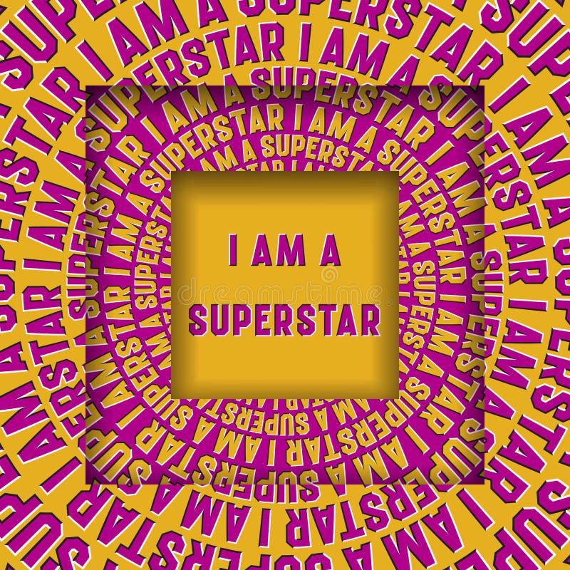 I am a Superstar Message in Square Frames with a Moving Circular Pink ...