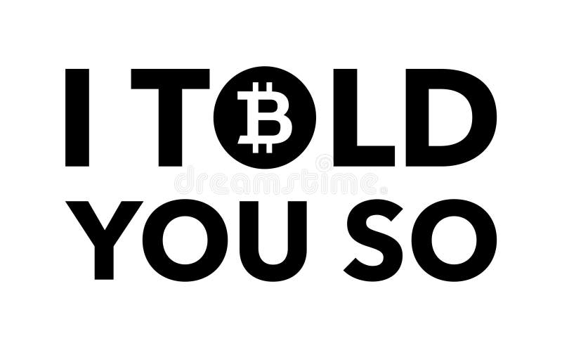 Told You Stock Illustrations – 76 Told You Stock Illustrations, Vectors ...