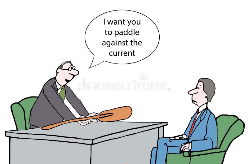 I Want You To Paddle Against the Current. Stock Illustration ...