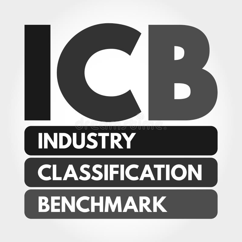 ICB Industry Classification Benchmark - System for Assigning All Public ...