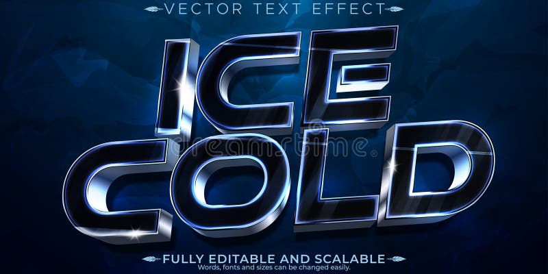 Ice Cold Text Effect, Editable Silver and Game Text Style Stock Vector ...
