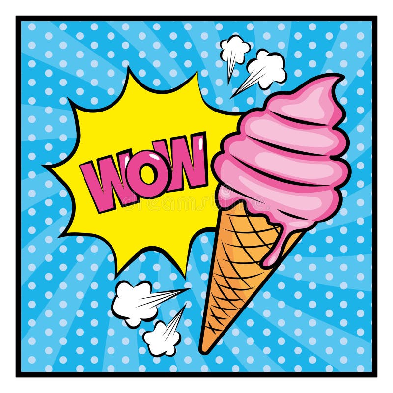 Ice Cream Pop Art and Star with Wow Message Stock Vector - Illustration ...