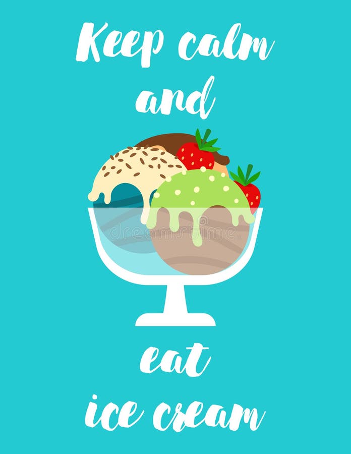 Ice Cream and Qoute Positive Poster Stock Vector - Illustration of ...