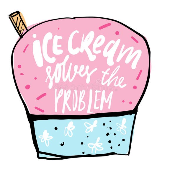 Ice Cream Solves the Problem Stock Illustration - Illustration of ...