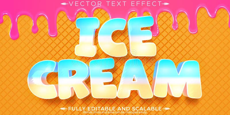 Ice Cream Text Effect, Editable Candy and Waffle Text Style Stock ...