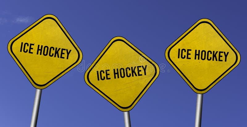 Ice Hockey - Three Yellow Signs with Blue Sky Background Stock Photo ...