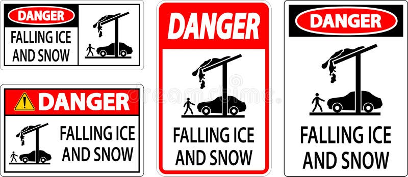 Ice and Snow Danger Sign Caution - Falling Ice and Snow Sign Stock ...