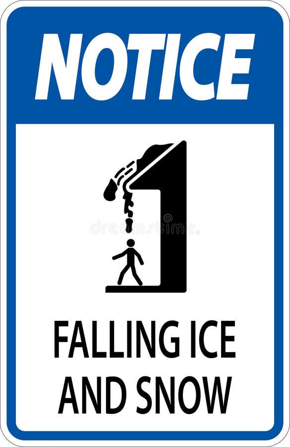 Ice and Snow Warning Sign Caution - Falling Ice and Snow Sign Stock ...