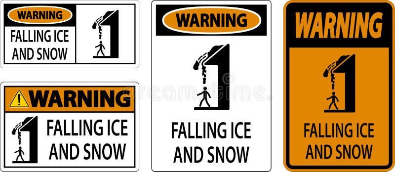 Ice and Snow Warning Sign Caution - Falling Ice and Snow Sign Stock ...