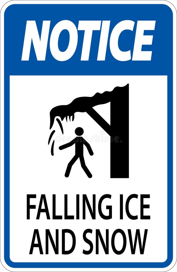 Ice and Snow Warning Sign Caution - Falling Ice and Snow Sign Stock ...