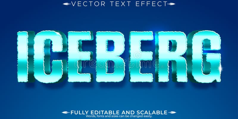 Ice Text Effect, Editable Iceberg and Snow Text Style Stock Vector ...