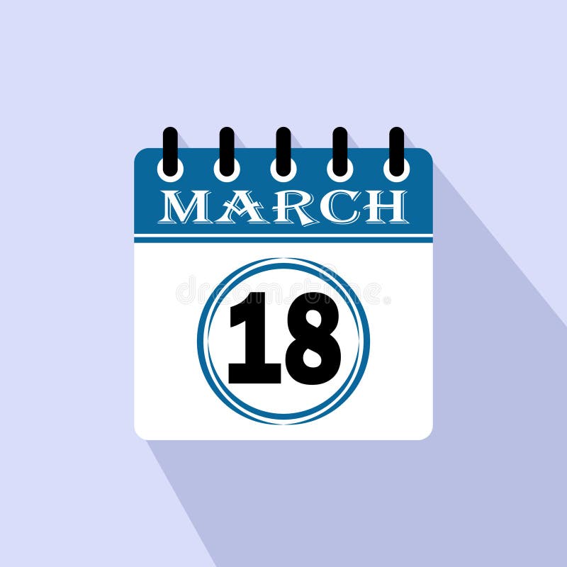 Icon Calendar Day - 18 March Stock Vector - Illustration of month ...