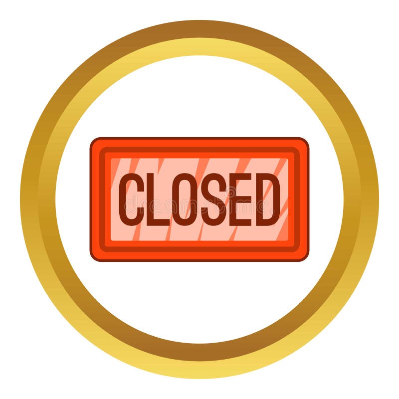 Icono Cerrado Del Vector Del Letrero Ilustración del Vector ...