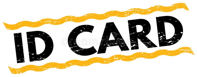 ID CARD Text on Yellow-black Lines Stamp Sign Stock Illustration ...