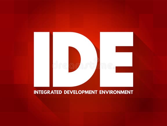 IDE - Integrated Development Environment - Software Application that ...