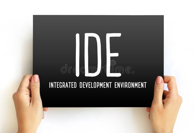 IDE - Integrated Development Environment - Software Application that ... IDE - Integrated Development Environment - Software Application that ...