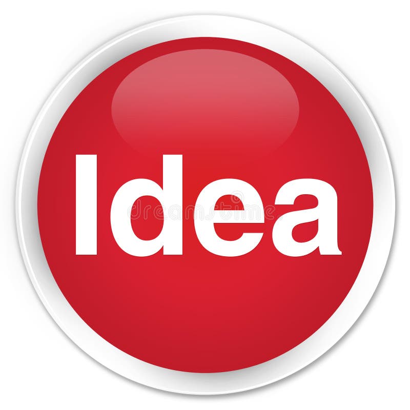 Idea Premium Red Round Button Stock Illustration - Illustration of idea ...