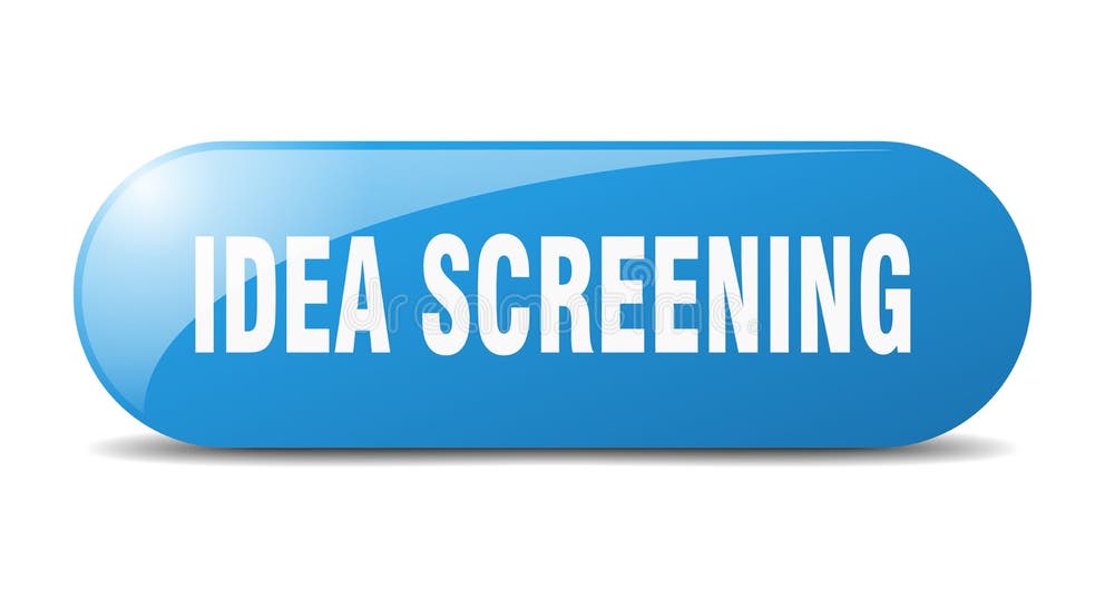 Idea Screening Button. Sticker. Banner. Rounded Glass Sign Stock Vector ...