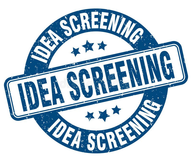 Idea Screening Stamp. Idea Screening Label. Round Grunge Sign Stock ...