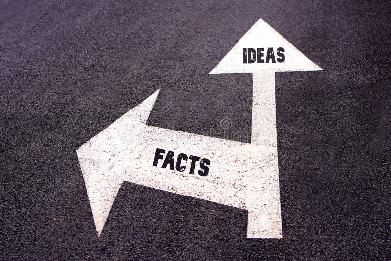 Ideas and Facts Concepts. Dichotomy Represented with Road Arrows ...