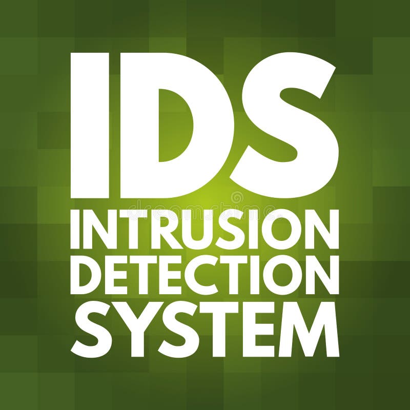 IDS - Intrusion Detection System Acronym, Technology Concept Background ...
