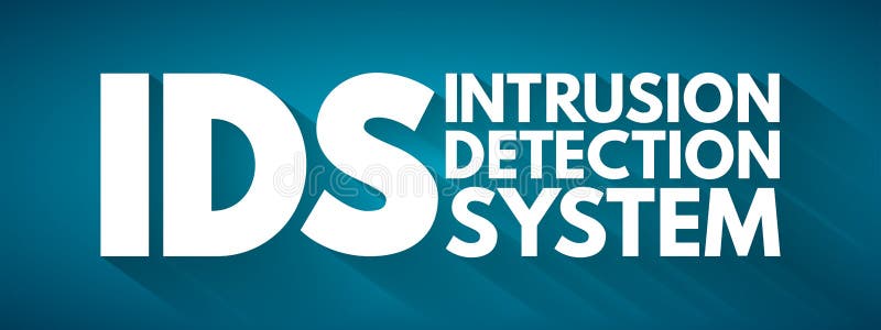 IDS - Intrusion Detection System Acronym, Technology Concept Background ...