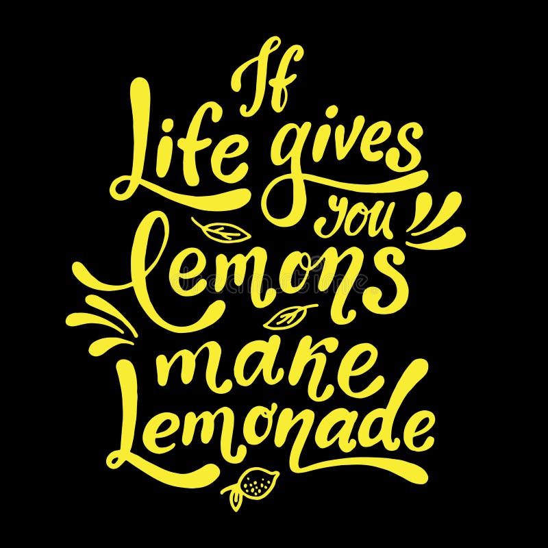 If Life Gives You Lemons Make Lemonade Handwritten Motivation Poster