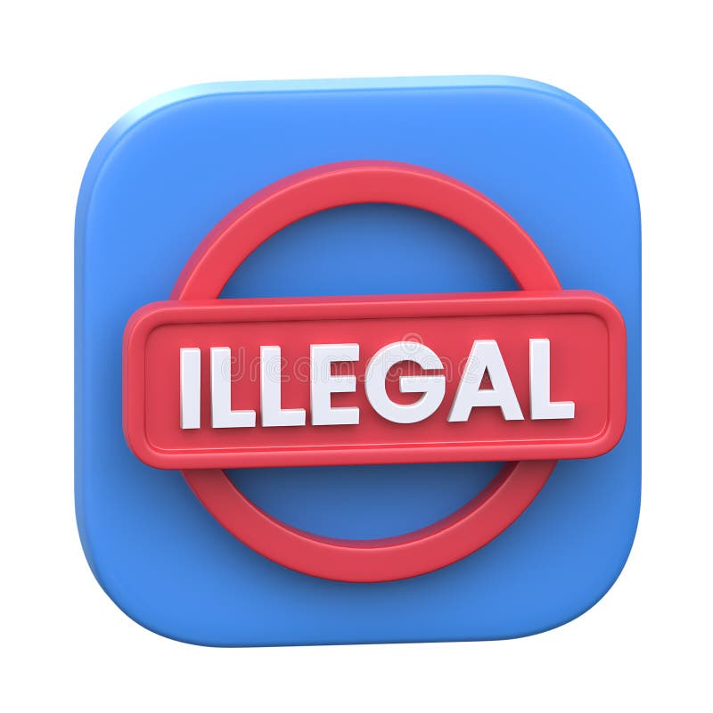 Illegal 3D Icon stock illustration. Illustration of design - 350188648