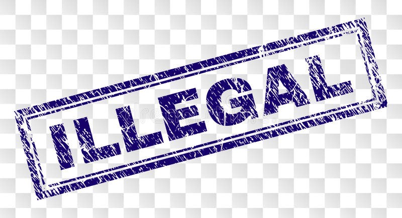 Scratched ILLEGAL Rectangle Stamp Stock Vector - Illustration of design ...