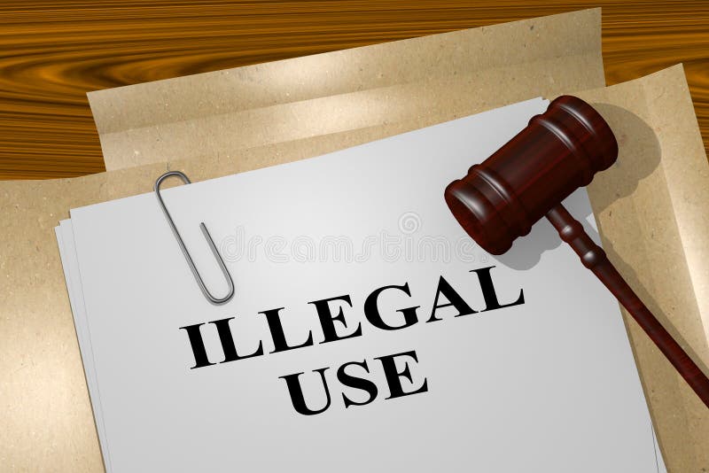 Illegal Use - Legal Concept Stock Illustration - Illustration of ...