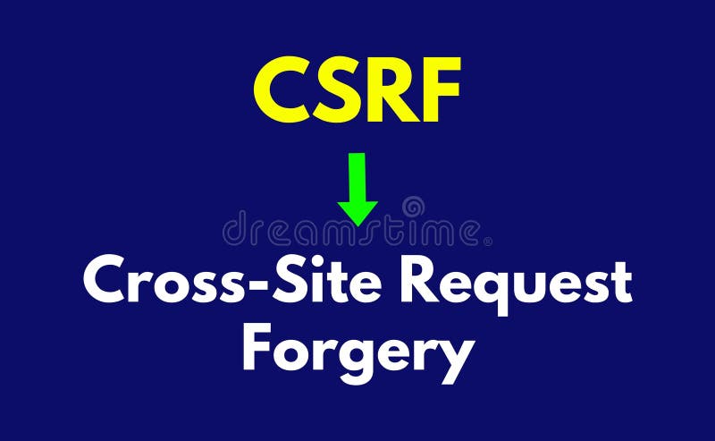 Csrf Meaning Stock Illustrations – 1 Csrf Meaning Stock Illustrations ...