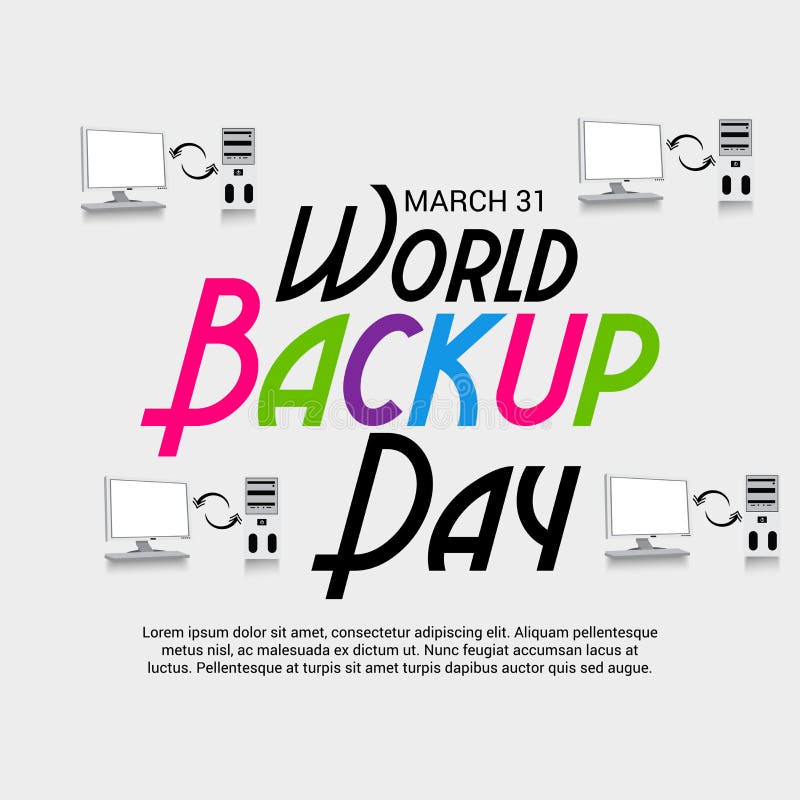 World Backup Day. stock illustration. Illustration of backup - 112550084