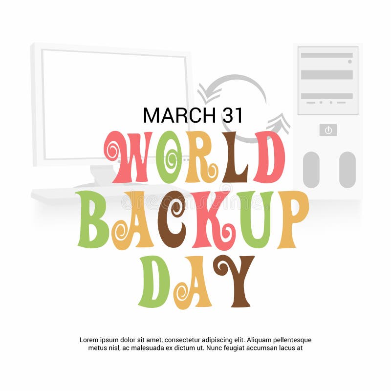 World Backup Day. stock illustration. Illustration of internet - 112550093