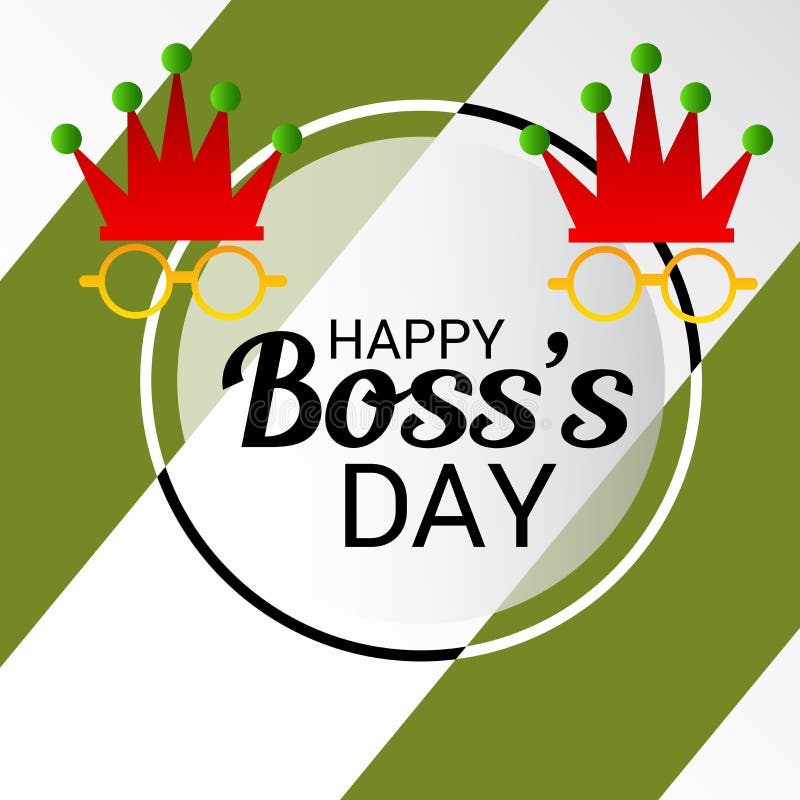 Happy Boss`s Day. stock illustration. Illustration of greeting - 101740859