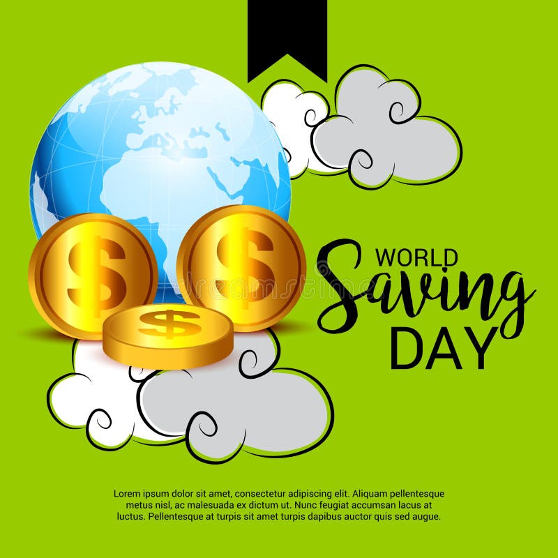 World Saving Day. stock illustration. Illustration of finance - 101863749