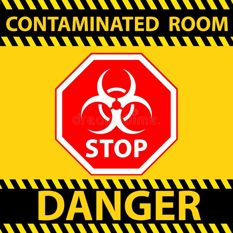 Illustration of a Black, Red and Yellow [CONTAMINATED ROOM, DANGER ...