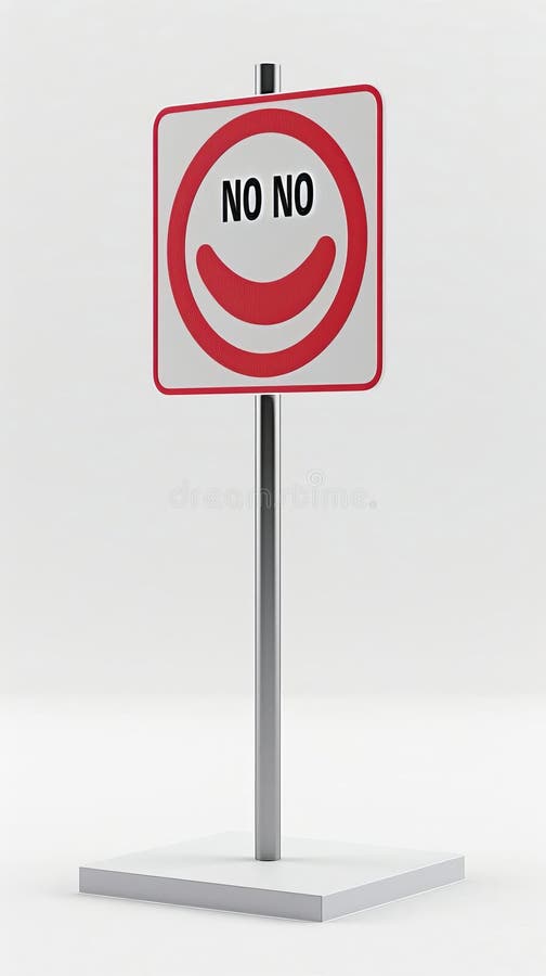 Illustration of a Forbidding Signboard Displaying the Message No ...